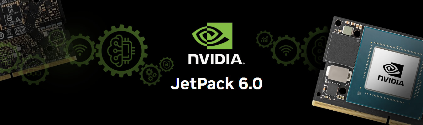 JetPack 6.0 – the NVIDIA toolkit for AI at the edge - reichelt Magazin